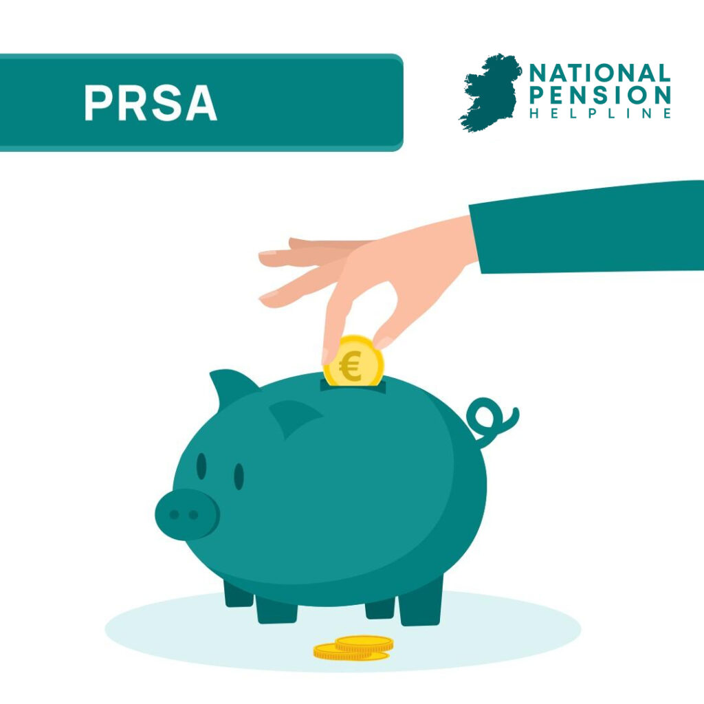 PRSA in Ireland Explained - National Pension Helpline